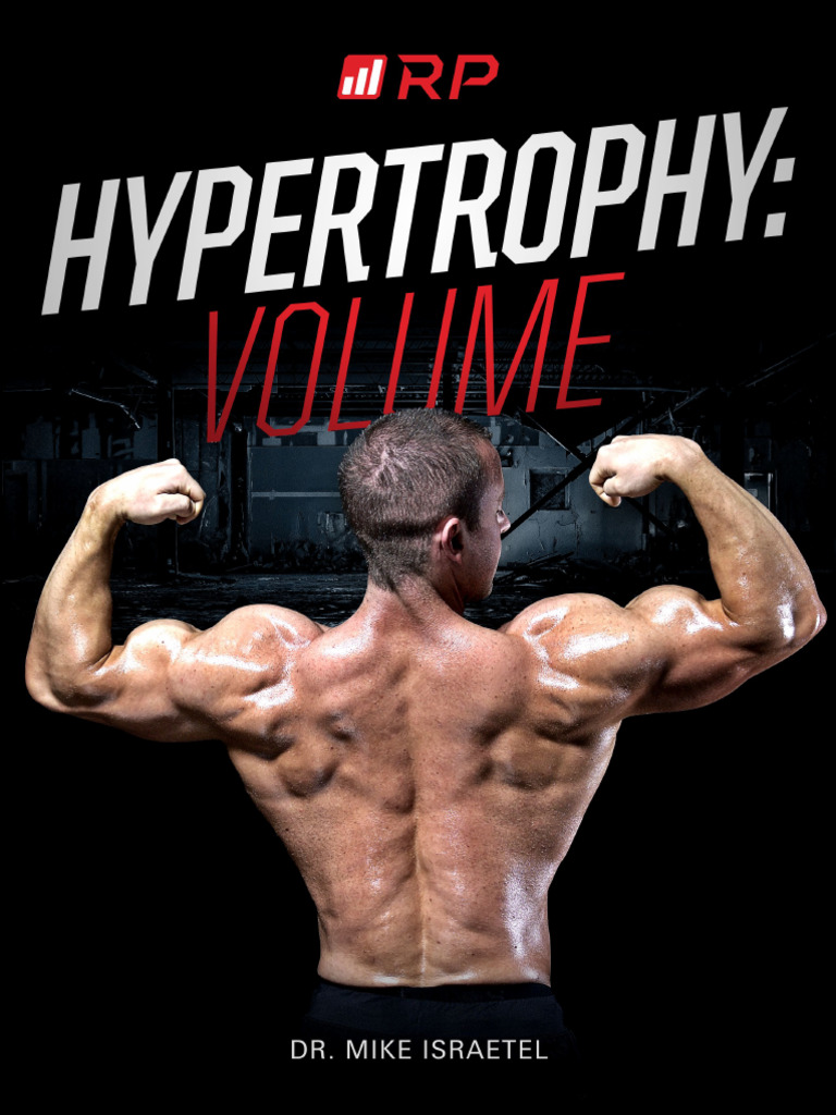 RP Hypertrophy Volume Book | PDF | Muscle Hypertrophy | Skeletal Muscle