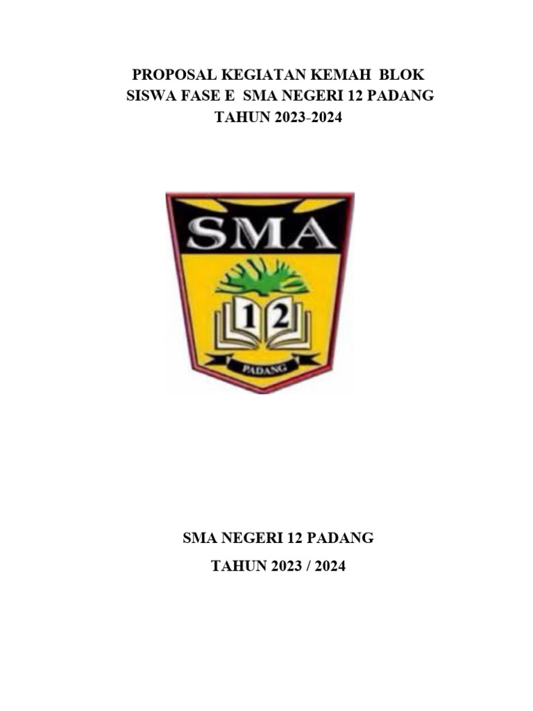 Proposal Kemah Blok SMA 12 Padang 2023 | PDF