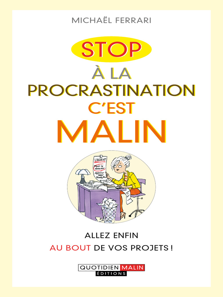 Stop La Procrastination c Est Malin | PDF | Psychologie | Concept de ...
