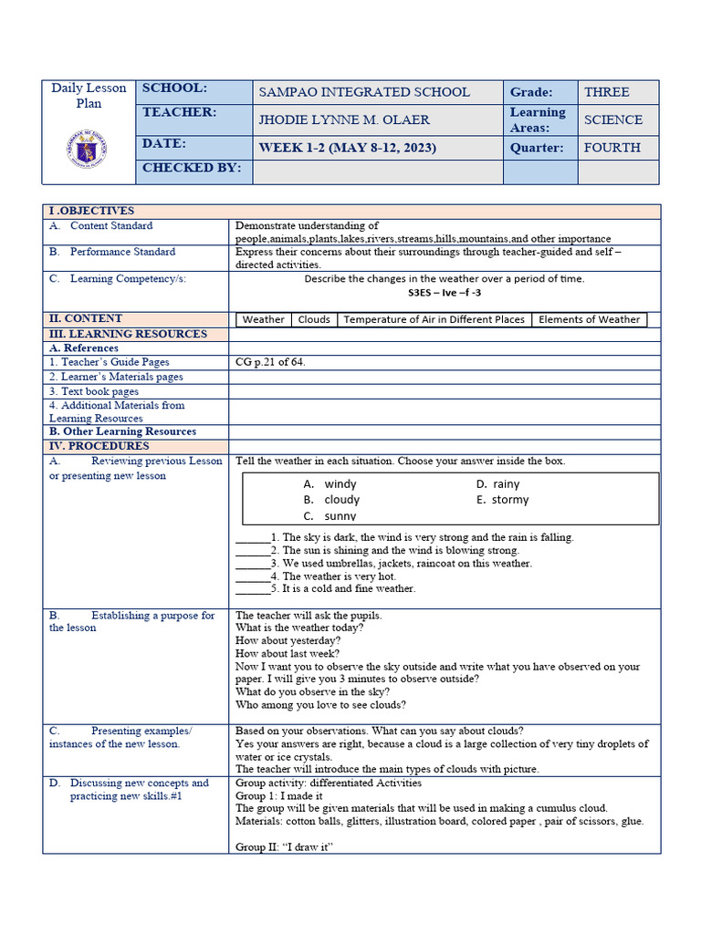 School: Grade: Teacher: Learning Areas: Date: WEEK 1-2 (MAY 8-12, 2023 ...