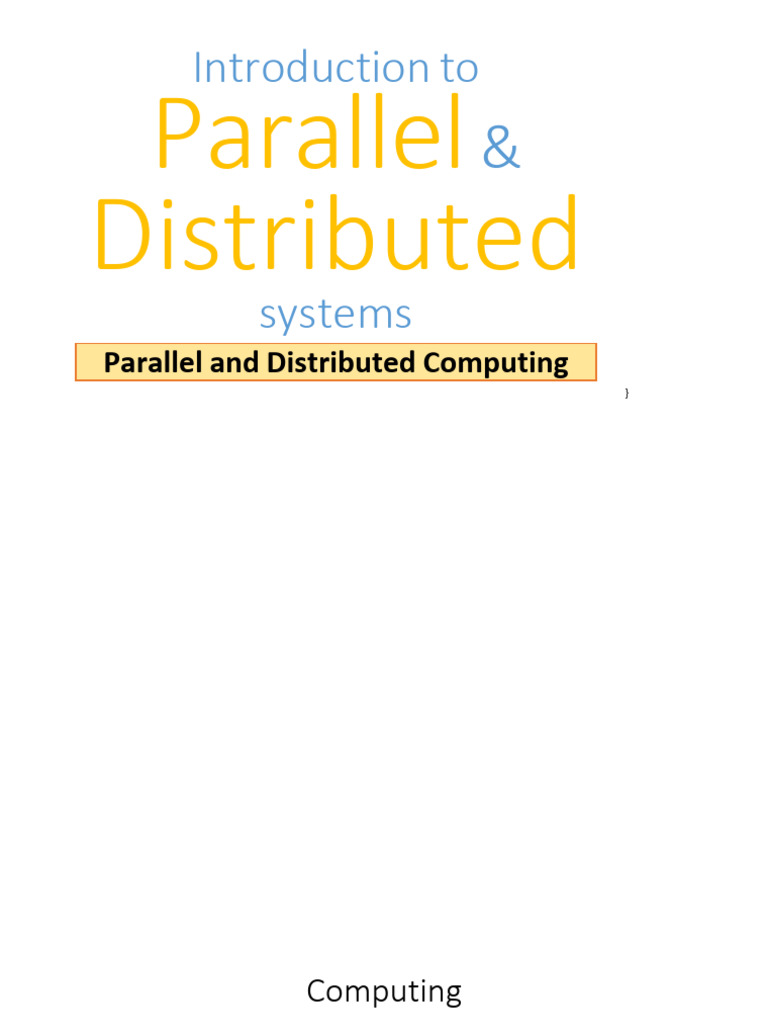 Pd Computing Introduction Why Use Pdc Pdf Parallel Computing Distributed Computing