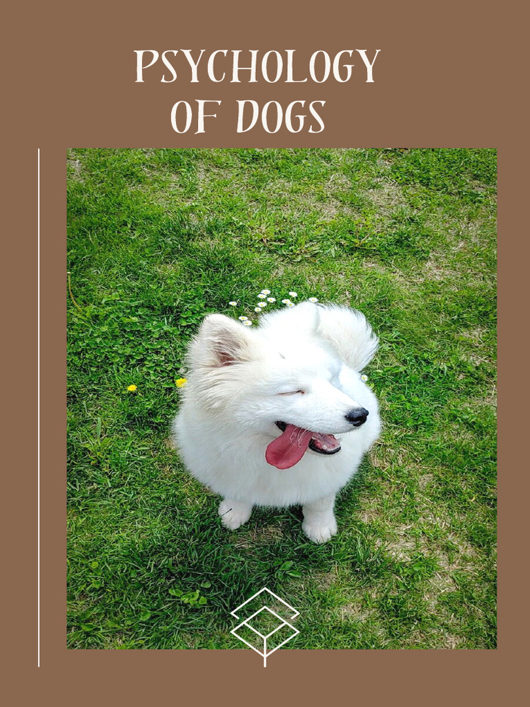 PSYCHOLOGY OF DOGS | PDF | Dogs | Pet