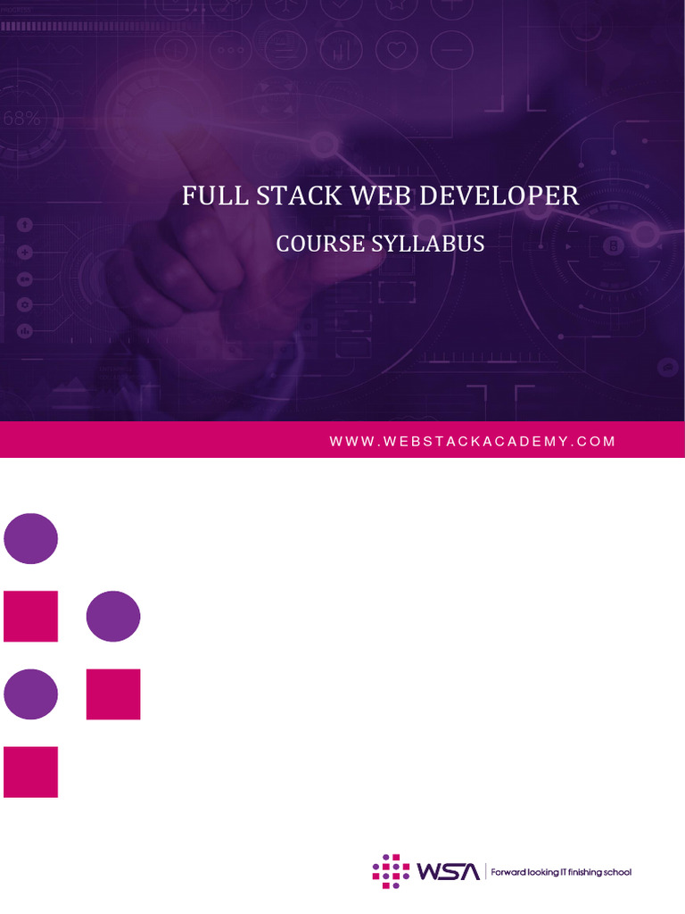 Wsa Full Stack Web Developer Course Syllabus | PDF | Html | Java Script Wsa Full Stack Web Developer Course Syllabus | PDF | Html | Java Script