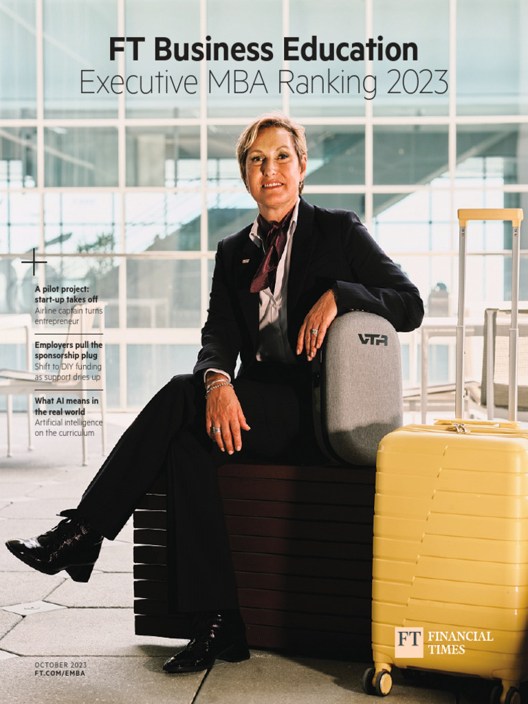 FT Business Education Executive MBA Ranking 2023 October 2023 | PDF ...