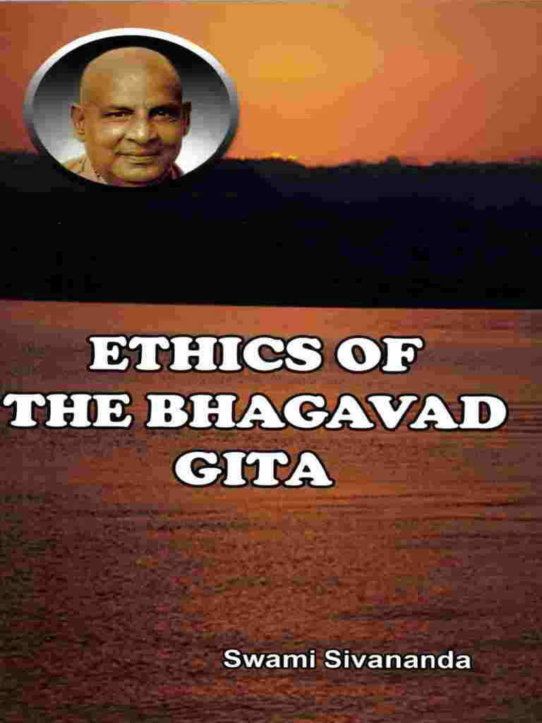 Ethics of The Bhagavad Gita by Swami Sivananda | PDF | Bhagavad Gita ...