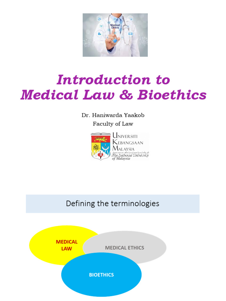 Introduction To Medical Law and Bioethics | PDF | Medical Ethics ...