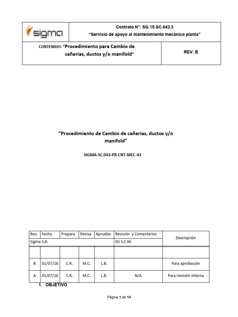 45 - SIGMA-SC 043-PR-CNT-MEC-0043 Procedimiento de Cambio de Cañerías ... 45 - SIGMA-SC 043-PR-CNT-MEC-0043 Procedimiento de Cambio de Cañerías ...