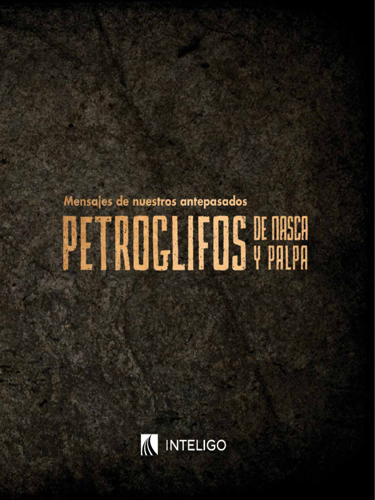 Petroglifos de Nazca y Palpa by Giuseppe Orefici | PDF | Imperio Inca ...