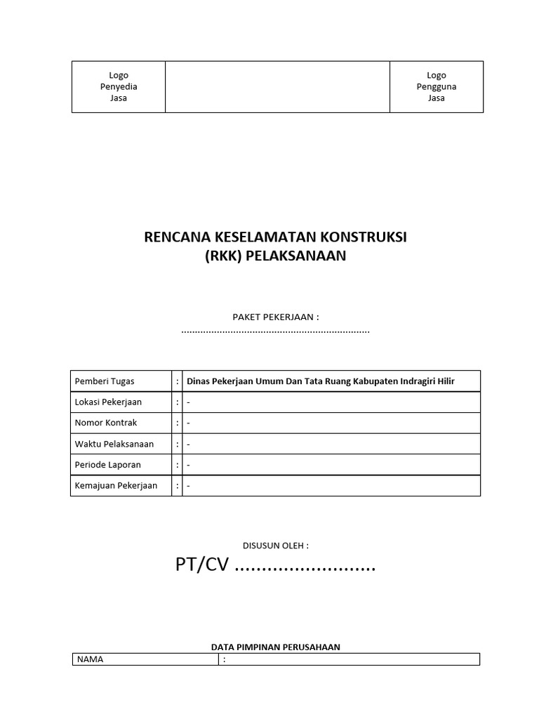 PT/CV .......................... : Rencana Keselamatan Konstruksi (RKK ...