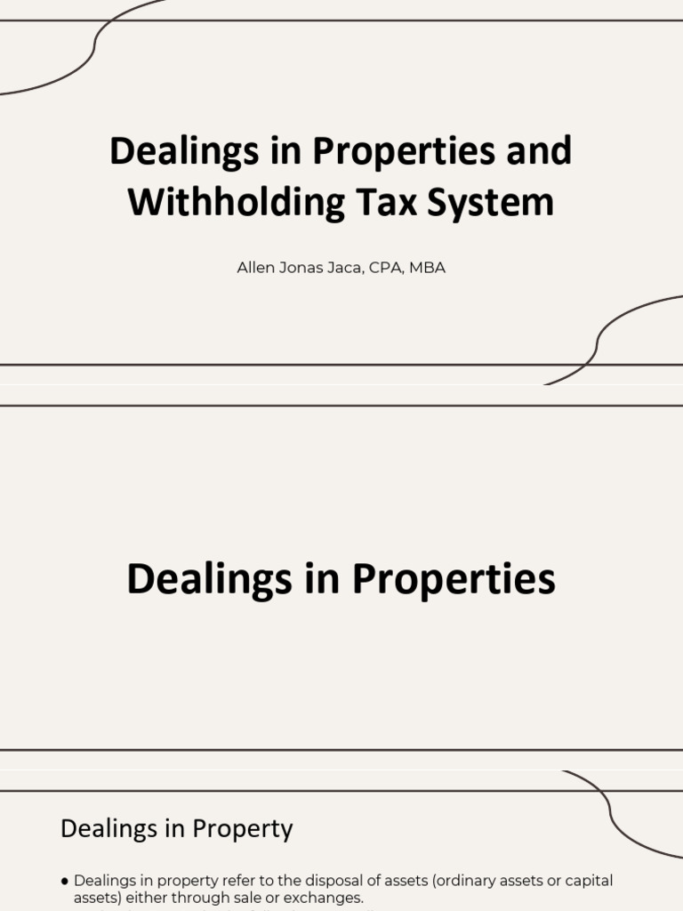 Dealings in Properties and The Withholding Tax System | PDF | Capital ...