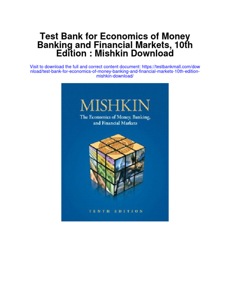 Test Bank For Economics of Money Banking and Financial Markets 10th ...