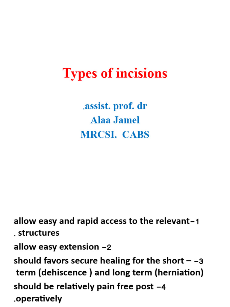 Types of Incision 3rd Year Power Point | PDF | Abdomen | Medical ...