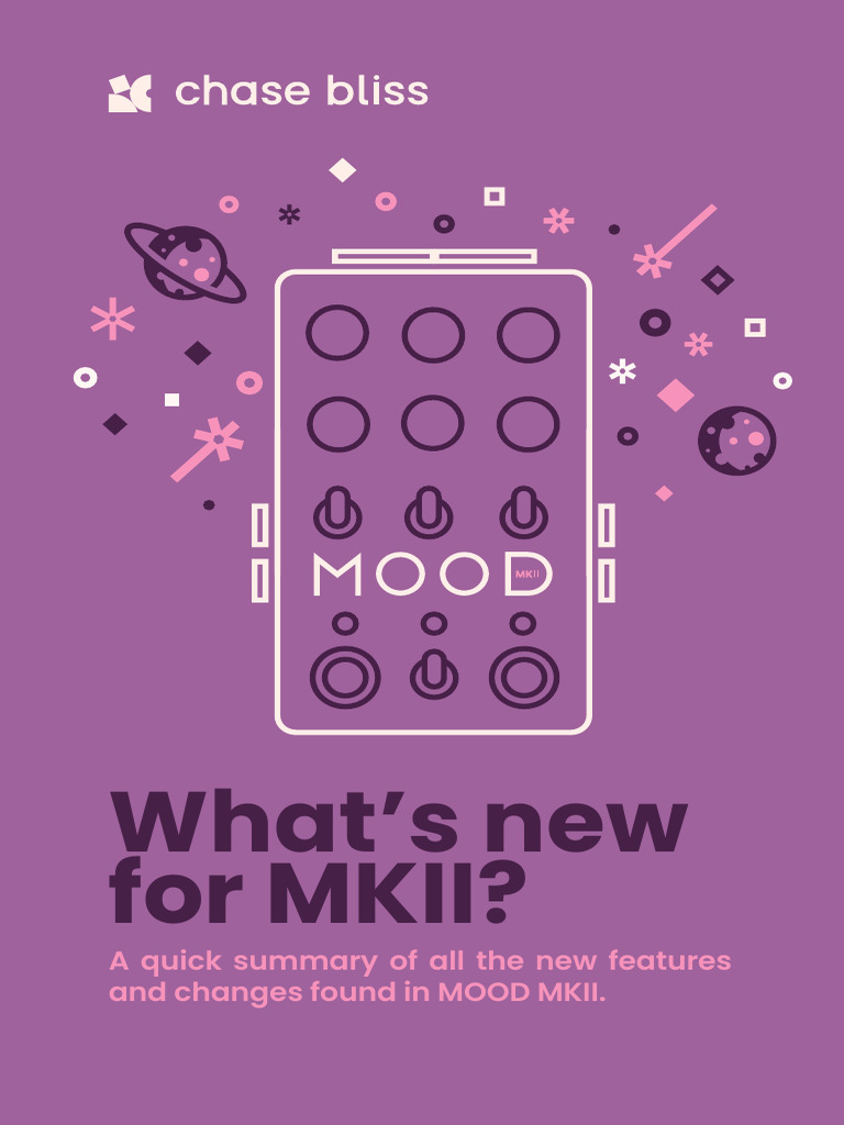 Chase Bliss Audio Mood MKII - Whats New | PDF | Computer Engineering | Sound Technology