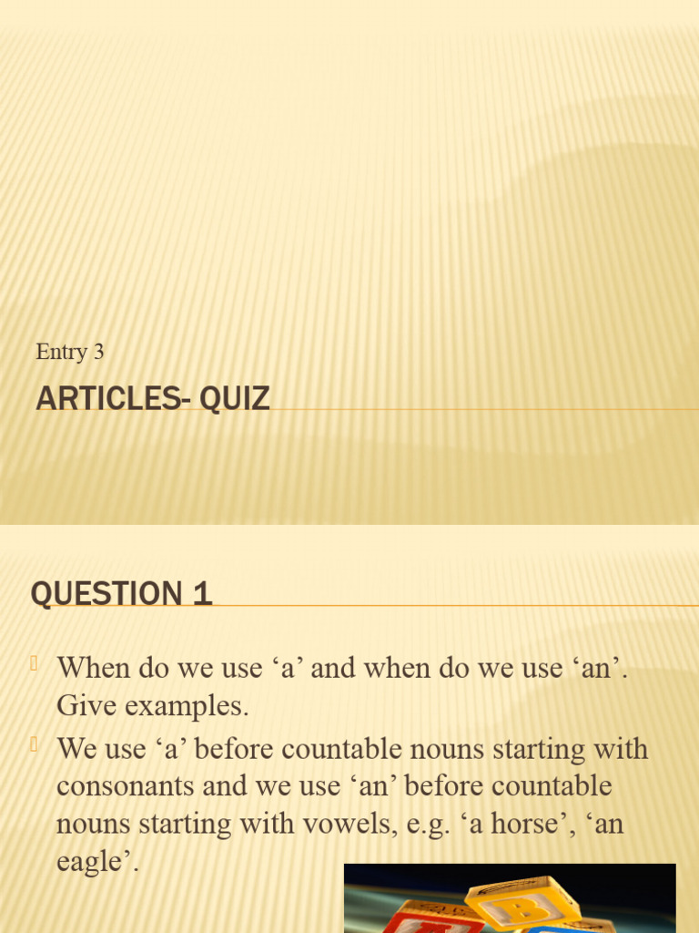 Articles Quiz Grammar Guides - 56616 | PDF | Noun | Grammatical Number
