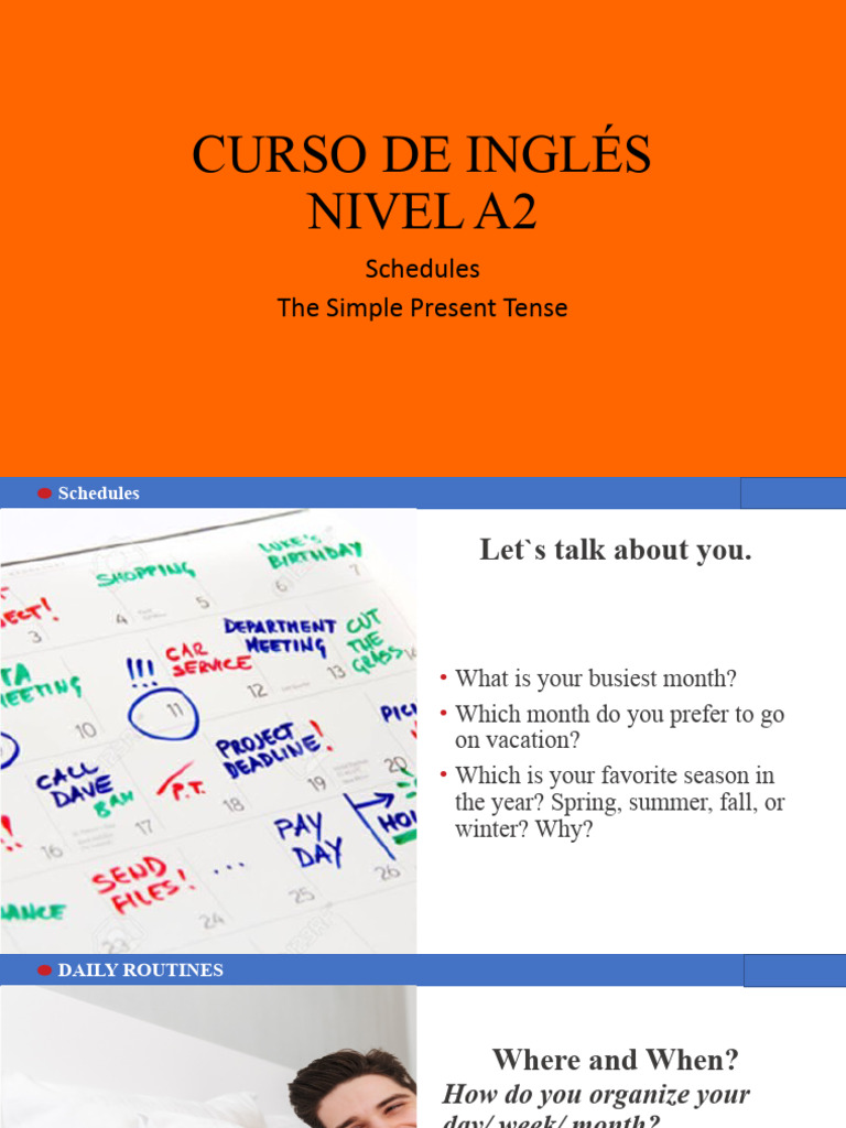 Class 13. Schedules - The Simple Present Tense | PDF | Workweek And ...