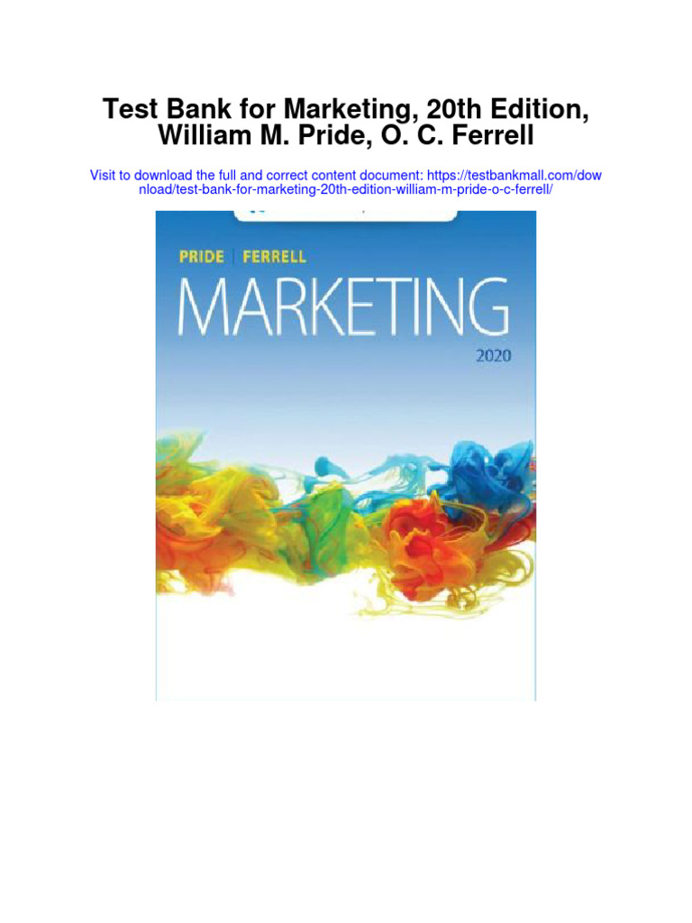 Test Bank For Marketing 20th Edition William M Pride o C Ferrell | PDF ...