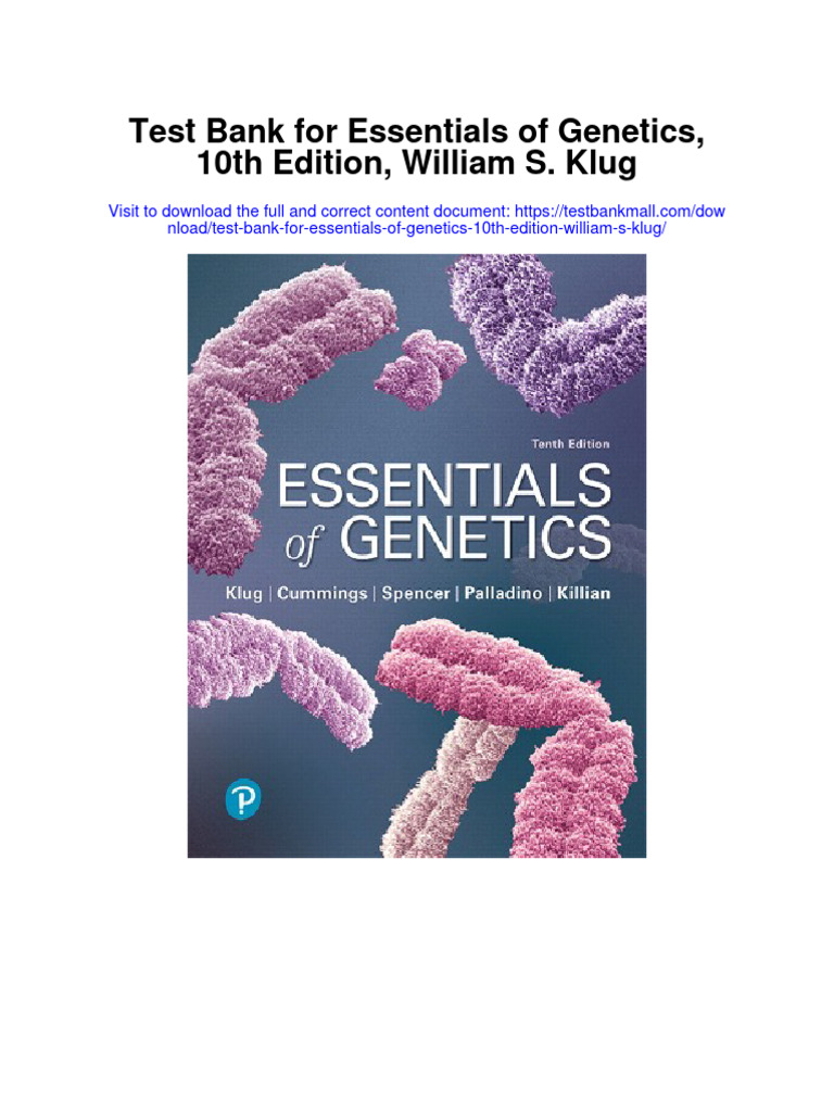 Test Bank For Essentials of Genetics 10th Edition William S Klug | PDF ...