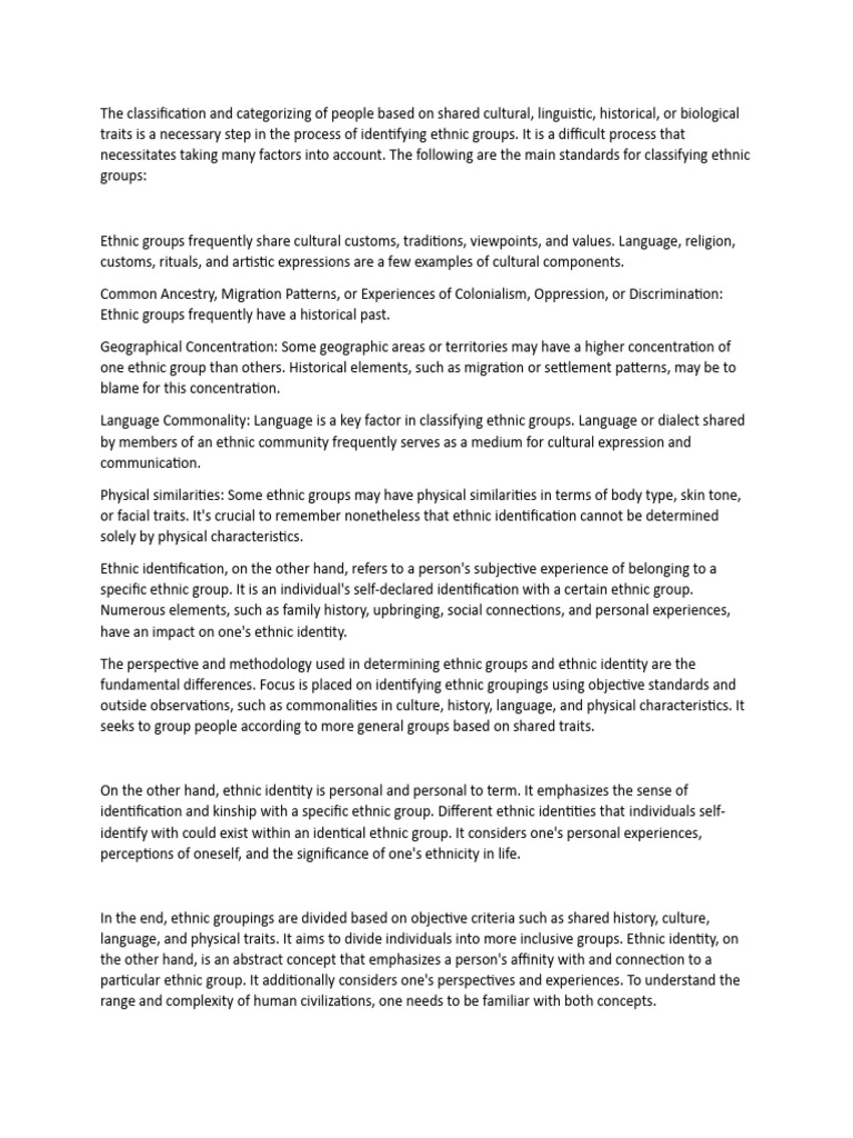 The Classification And Categorizing Of People Based On Shared Cultural