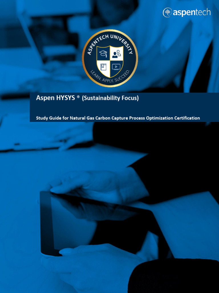 SUS H101 Aspen HYSYS CCS ACU Study Guide | PDF | Carbon Capture And ...