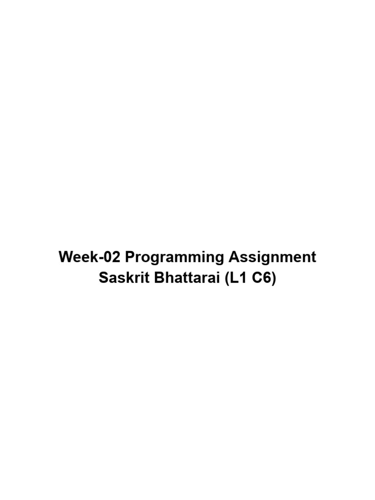 Week 02 Programming Assignment | PDF | Variable (Computer Science ... Week 02 Programming Assignment | PDF | Variable (Computer Science ...
