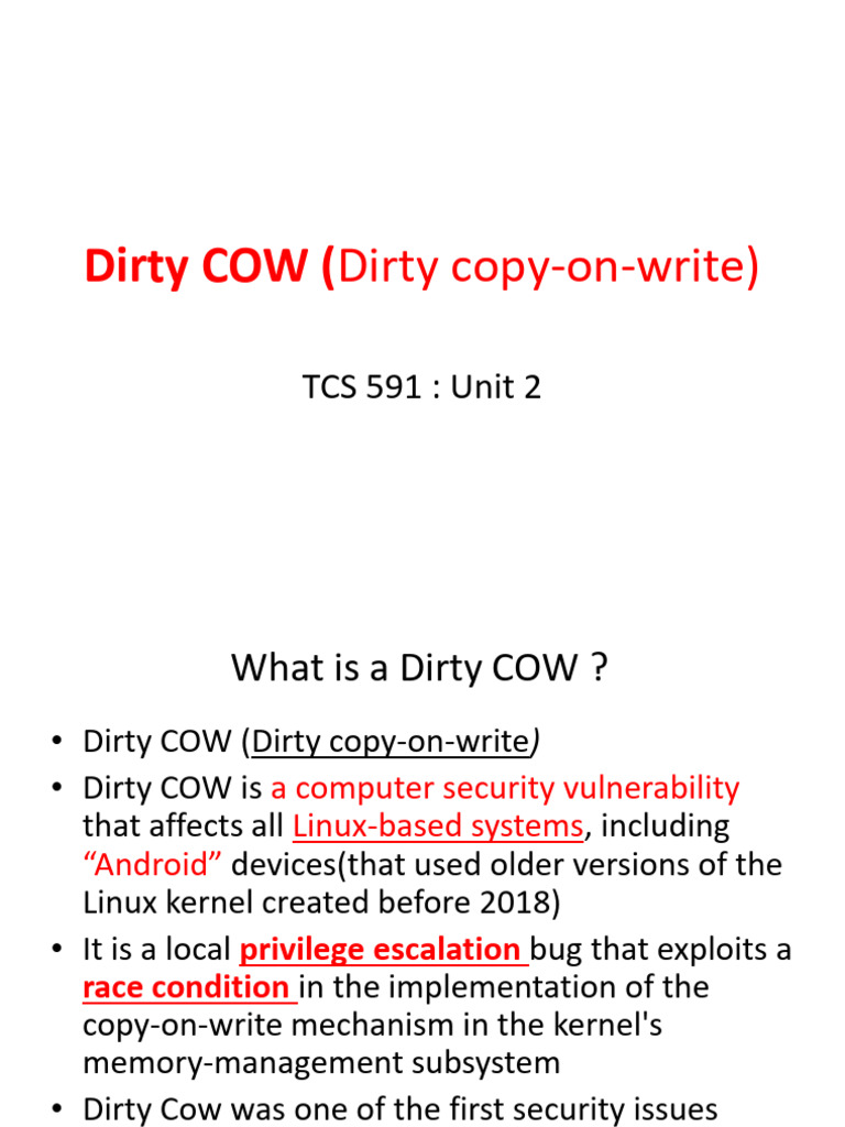 Dirty COW Attack TCS 591 Unit 2 | PDF | Computer Architecture | Unix Variants