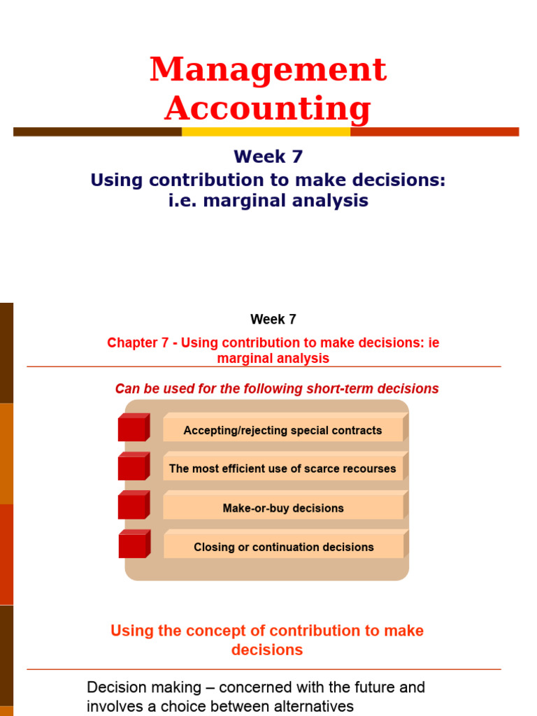 Week 7 - Slides v3 - Tagged | PDF | Opportunity Cost | Cost