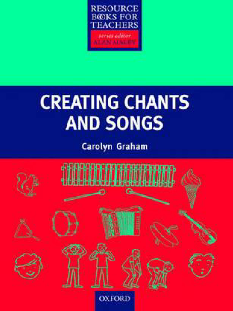 Graham Carolyn Creating Chants and Songs | PDF