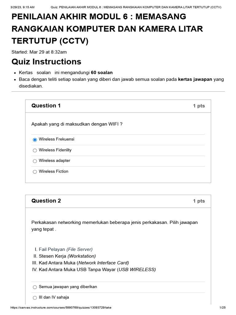 Quiz - PENILAIAN AKHIR MODUL 6 - MEMASANG RANGKAIAN KOMPUTER DAN KAMERA LITAR TERTUTUP (CCTV) | PDF
