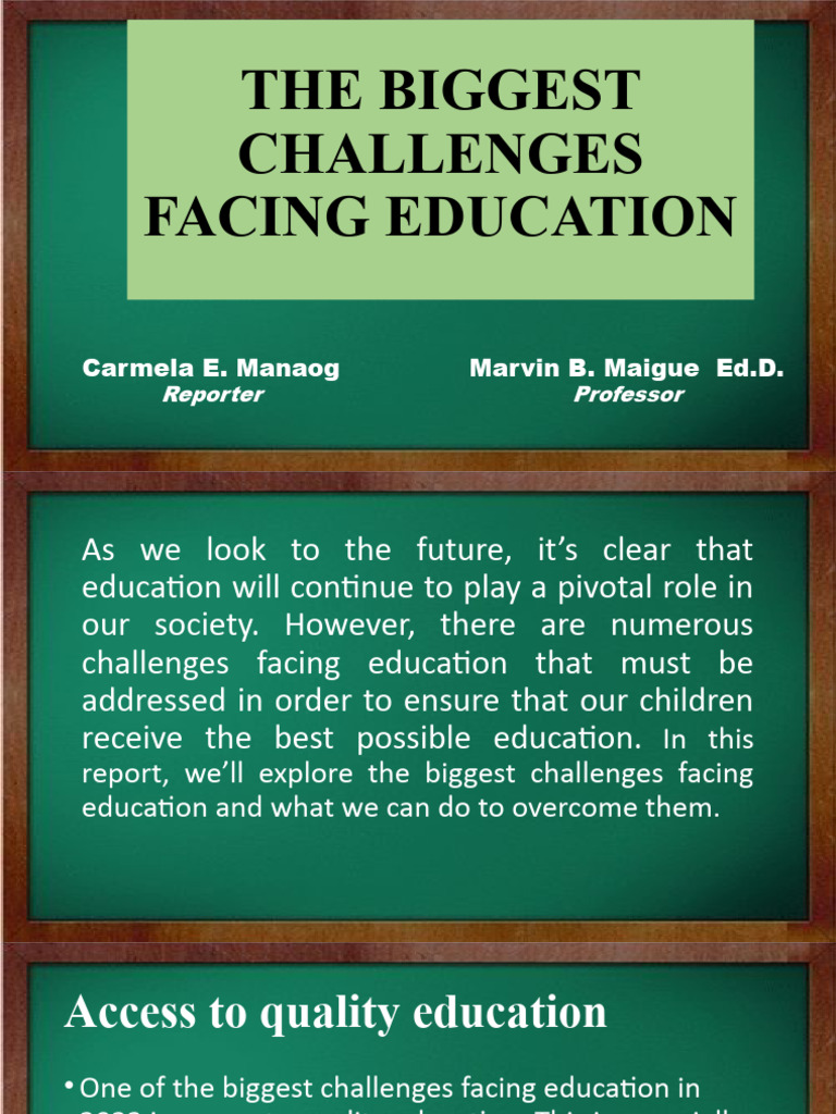The Biggest Challenges Facing Education | PDF | Teachers The Biggest Challenges Facing Education | PDF | Teachers