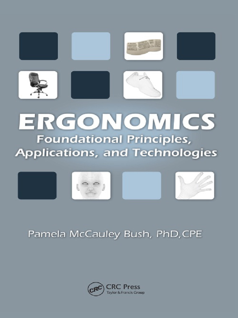 Ergonomics - Foundational Principles, Applications, and Technologies ...