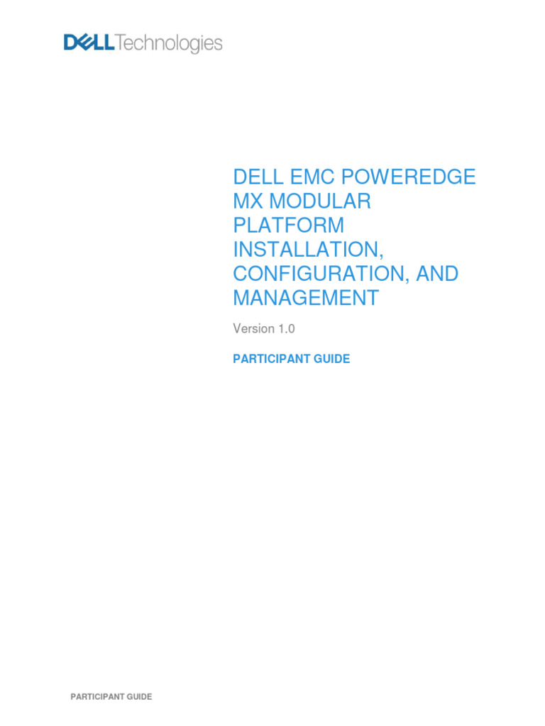Dell EMC PowerEdge MX Modular Platform Installation, Configuration, and ...