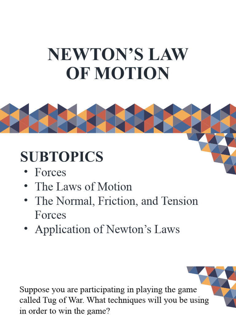 Topic 4 Newtons Law of Motion | PDF | Force | Newton's Laws Of Motion
