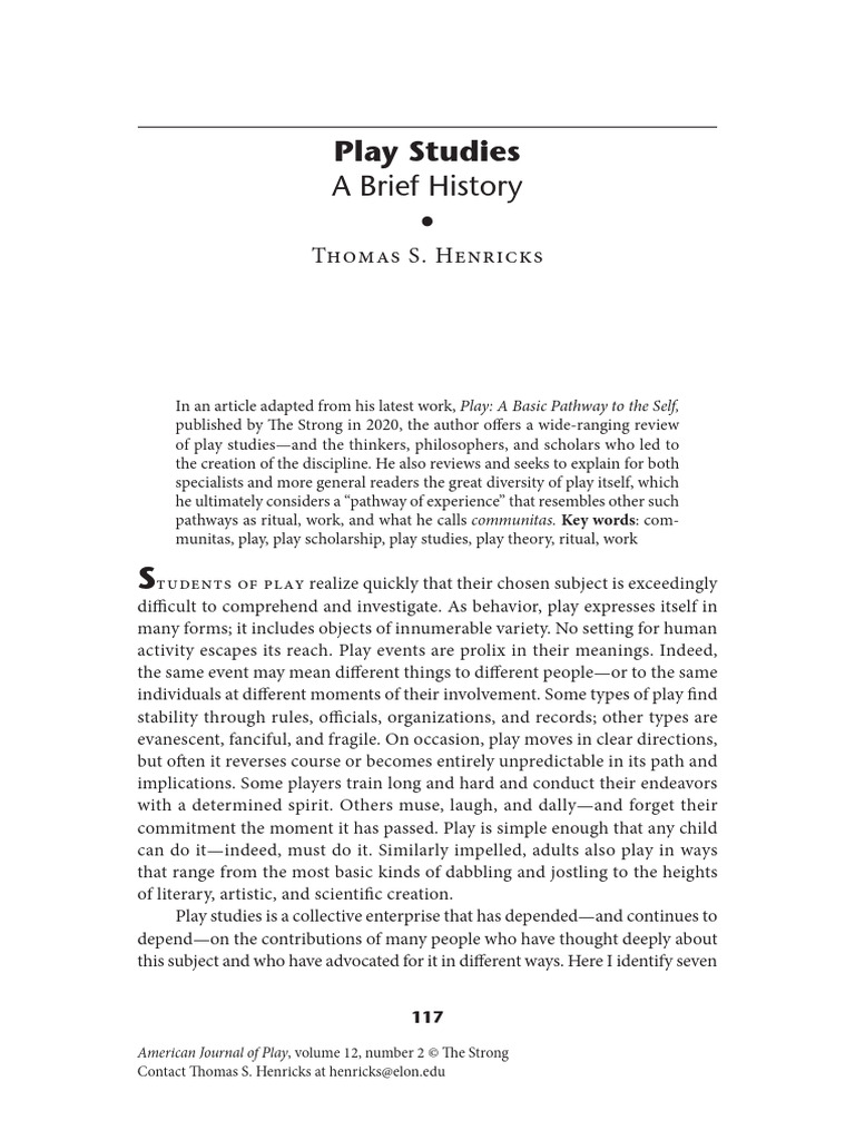 Henricks - 2020 - A Brief History of The Study of Play and of Play ...