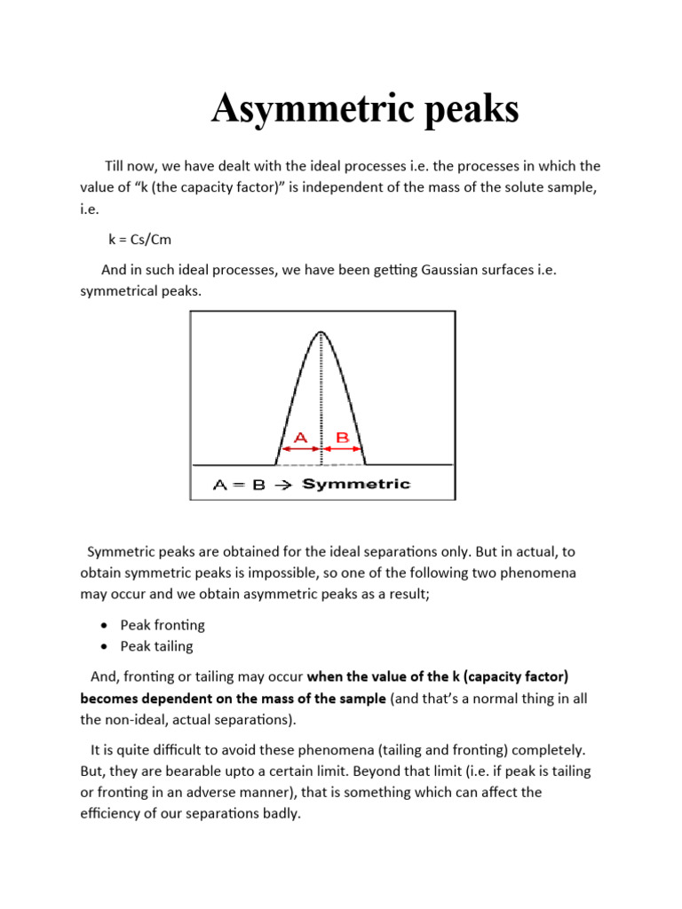 Asymmetric Peaks | PDF | Chromatography | Elution