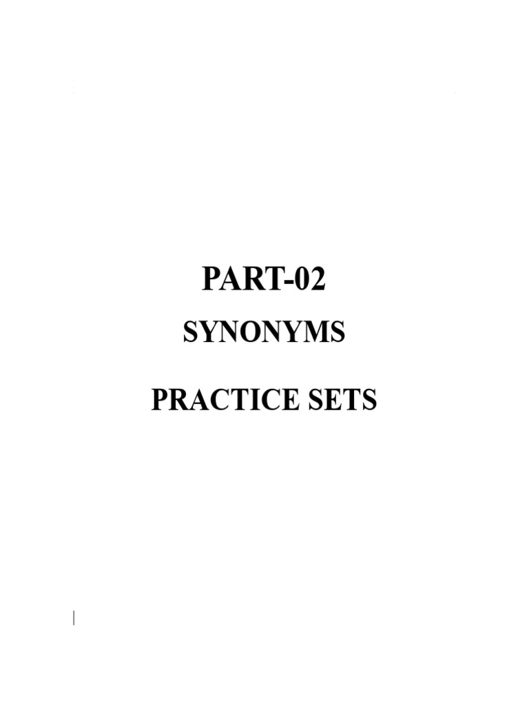 Ch-2.00-Excercise-Synonyms Pratice Sets-English | PDF