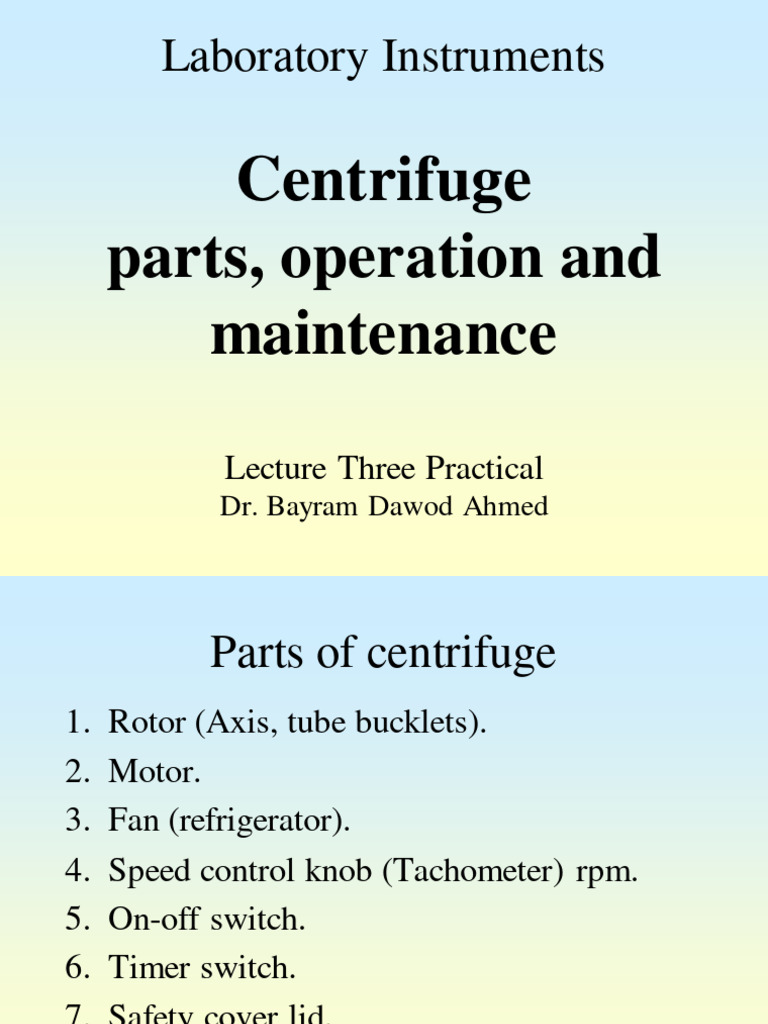 Centrifuge Parts and Maintenance Guide | PDF | Centrifuge | Equipment