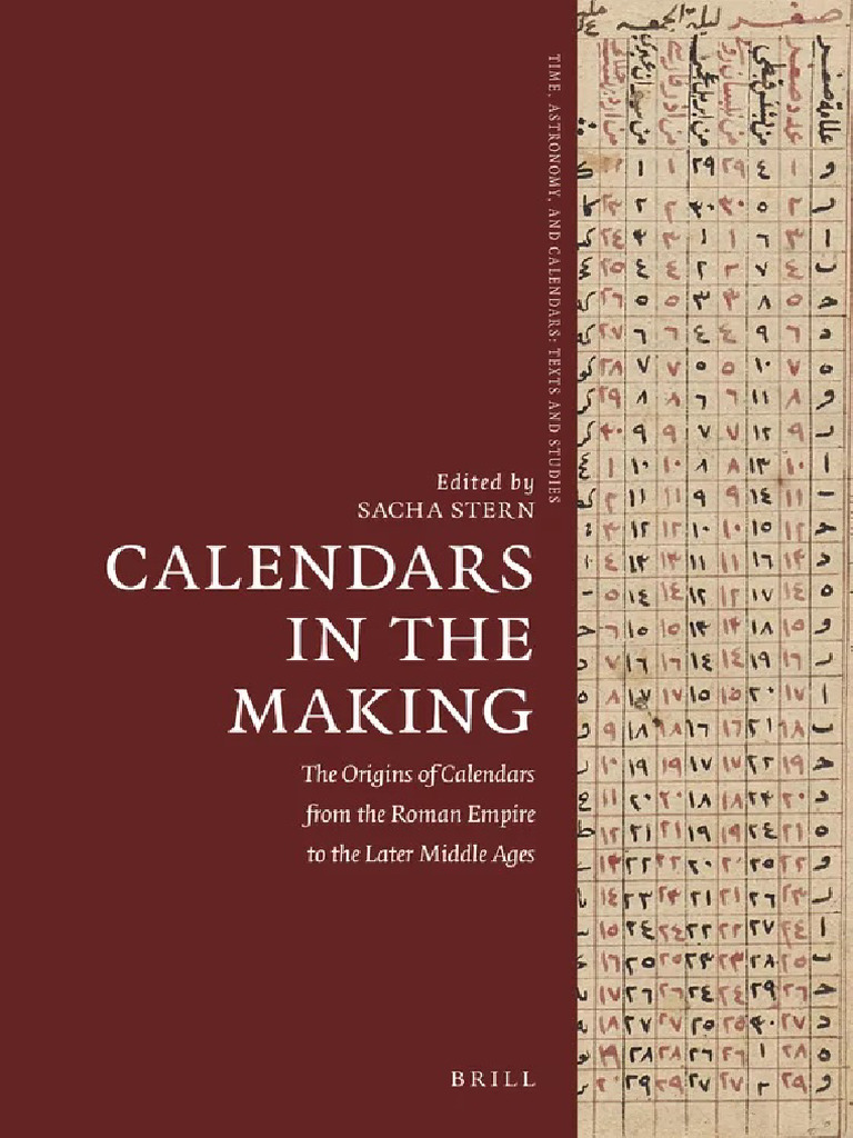Calendars in The Making The Origins of Calendars From The Roman Empire ...