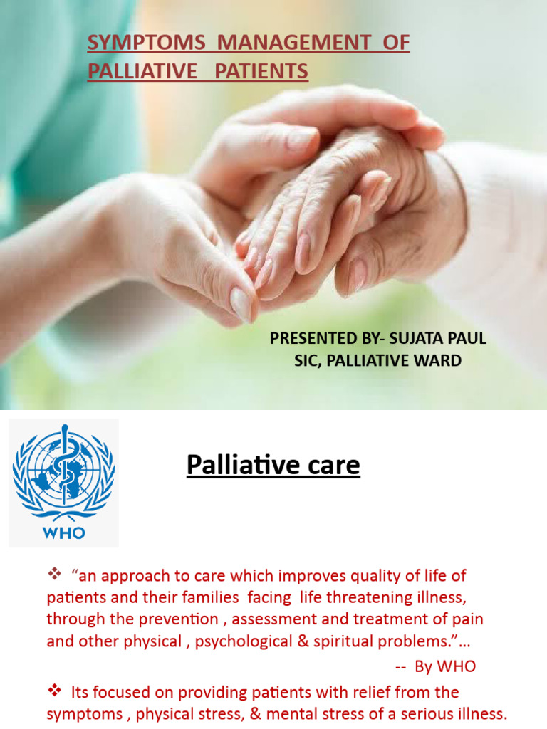 Symptoms Management of Palliative Patients | PDF | Palliative Care | Pain