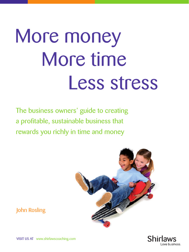 Shirlaws More Money More Time Less Stress | PDF | Intellectual Property ...