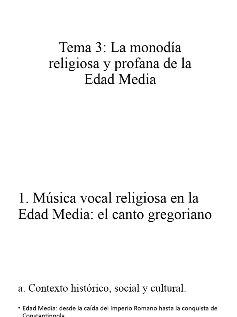 Tema 3 - La Monodía Religiosa y Profana en La Edad Media | PDF | Canto ...