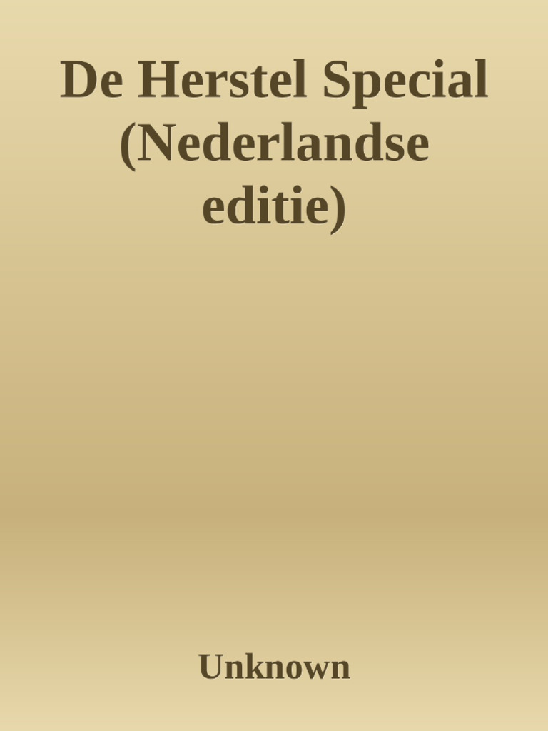 De Herstel Special (Nederlandse Editie) | PDF