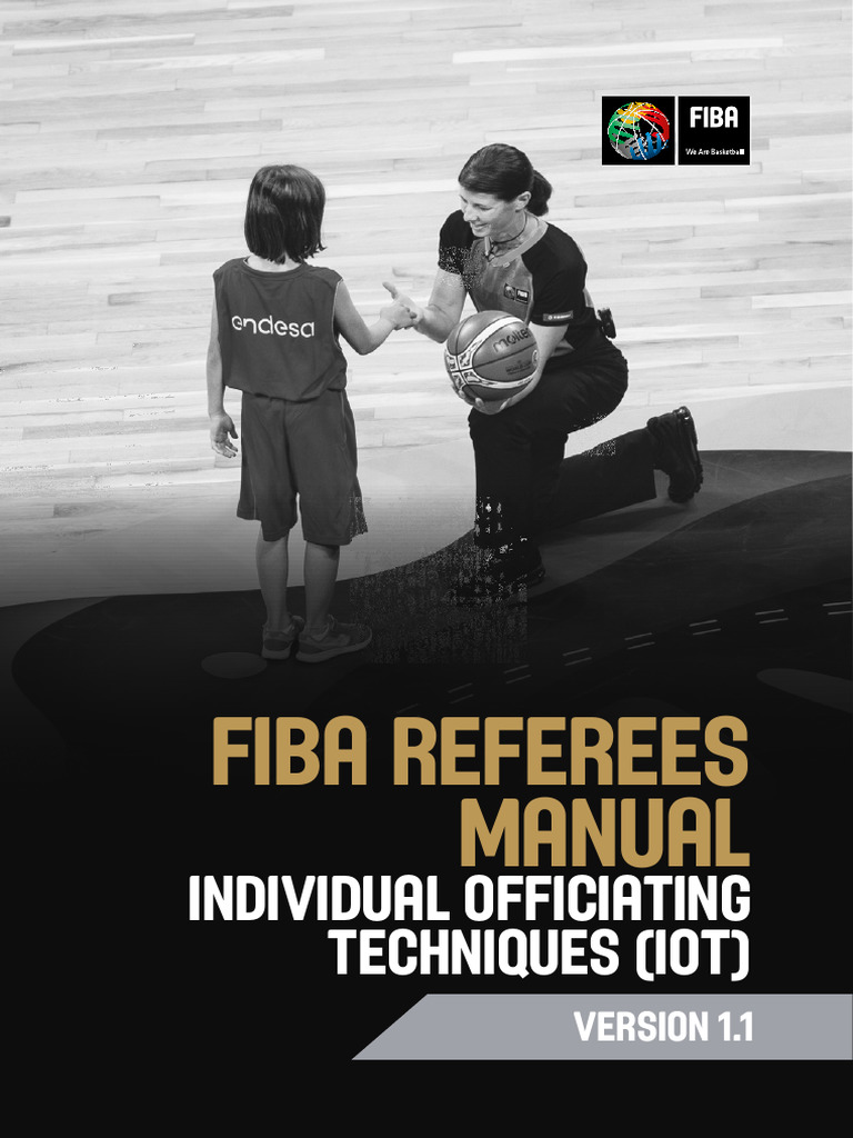 Fiba Referee Manual Iot v1.1 Aug2020 en | PDF | Hand | Sports Rules And ...
