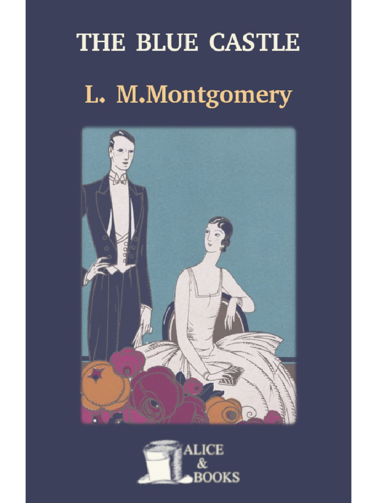 The Blue Castle-Lucy Maud Montgomery | PDF
