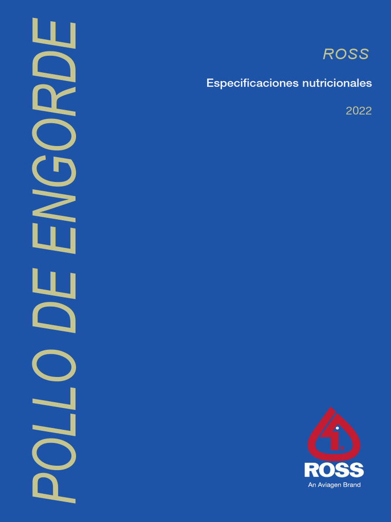 Ross BroilerNutritionSpecifications2022 ESEU | PDF | Nutrición | Dieta y nutrición