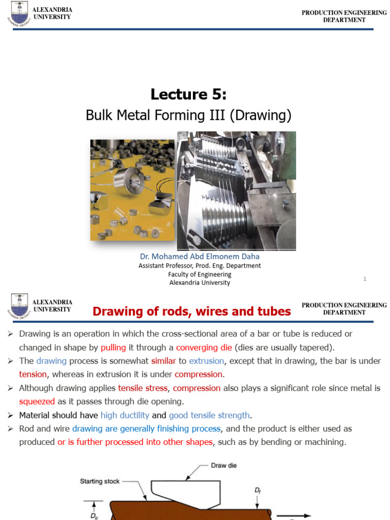 Forming - Lec. 5 - Drawing Processes - Dr. Mohamed Daha | PDF | Wire | Screw