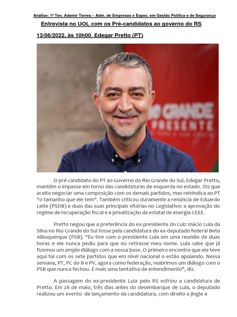 Entrevista No UOL Com Os Pré-Candidatos Ao RS | PDF | Luiz Inácio Lula da Silva | Brasil