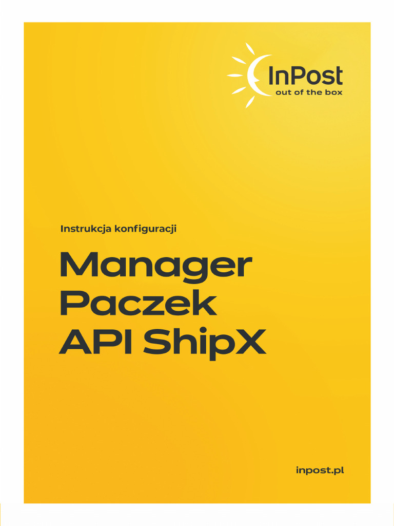 Instrukcja Konfiguracji Api Shipx | PDF