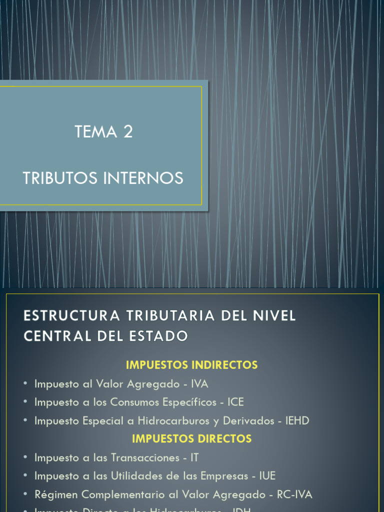 TRIBUTOS INTERNOS | PDF | Impuesto al valor agregado | Impuestos