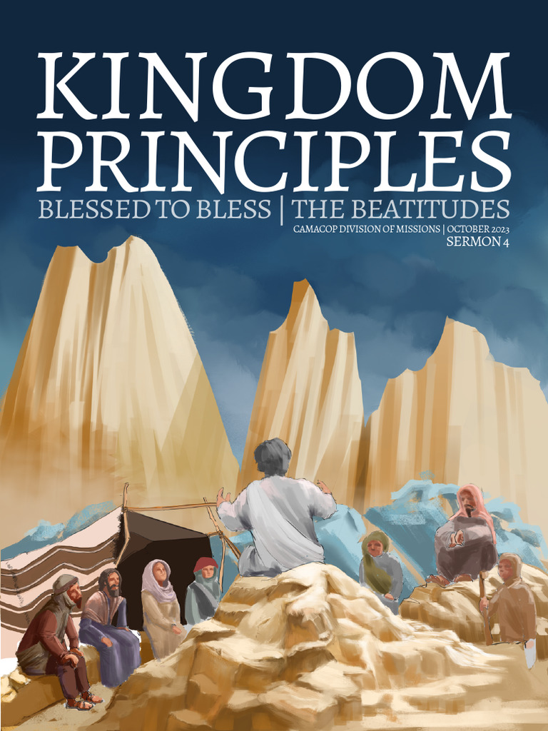 Kingdom Principles: Beatitudes Explained | PDF | Beatitudes | Jesus