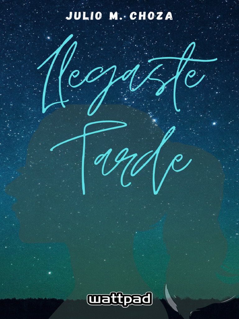 Llegaste Tarde 1 | PDF | Amor